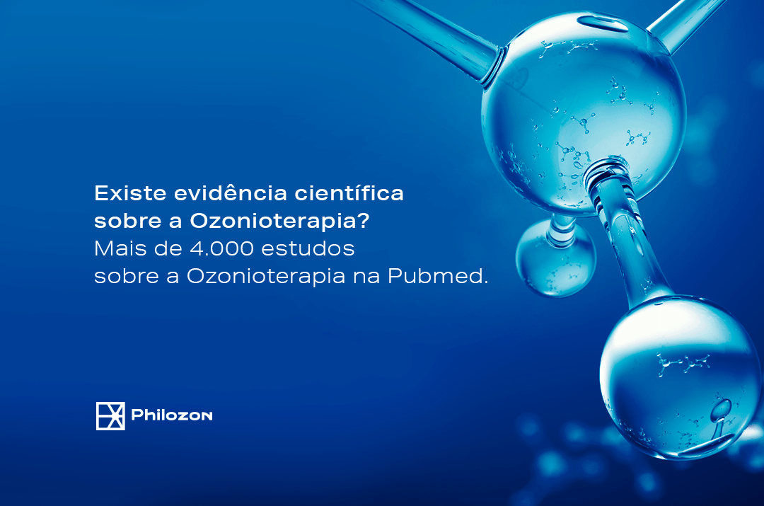 Existe evidência científica sobre Ozonioterapia? - Philozon