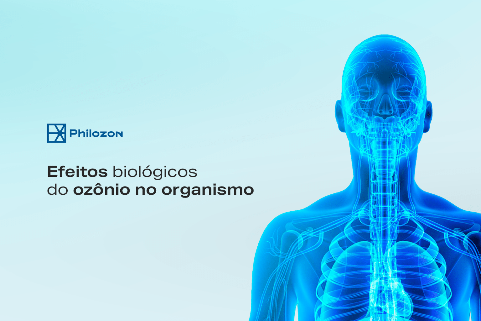 Efeitos biológicos do Ozônio no organismo - Philozon